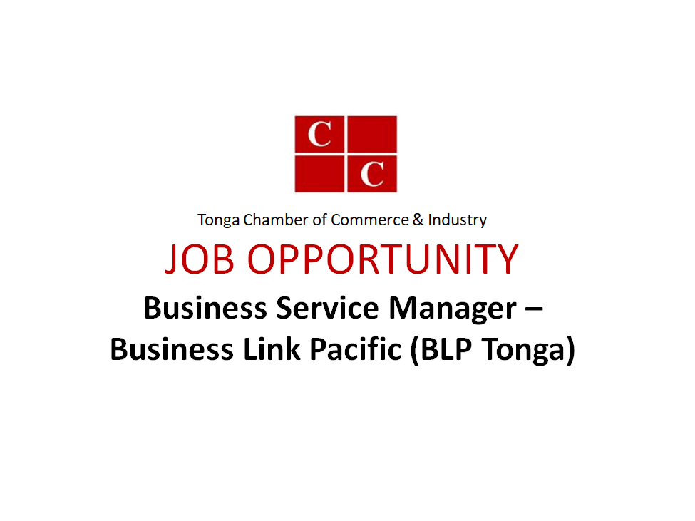 Job Vacancy: Business Service Manager – Business Link Pacific (BLP Tonga)